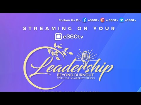 Leadership Beyond Burnout S1_E1_Replay