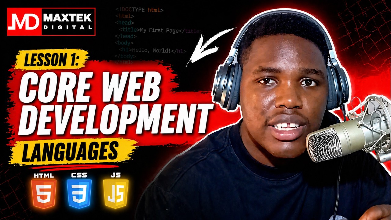 Core Web Development Languages | Lesson 1 | HTML for absolute beginners