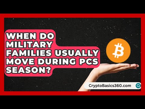 When Do Military Families Usually Move During PCS Season? | Armed Forces Insider