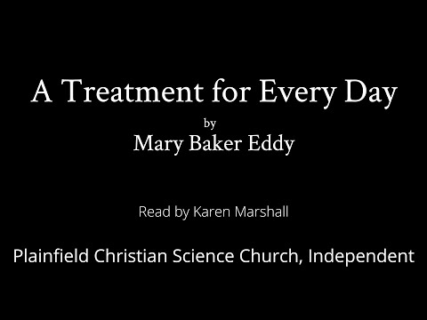 A Treatment for Every Day by Mary Baker Eddy