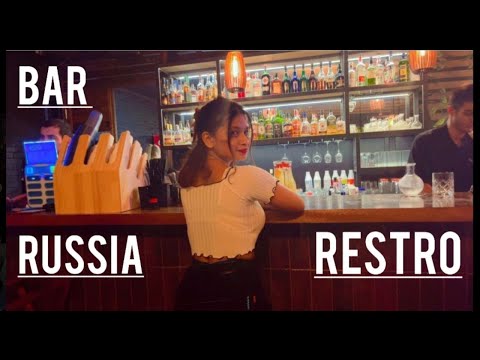VISITED EXOTIC BAR | RESTRO | CAFE #russia #russianfood #russiangirl #russiansongs