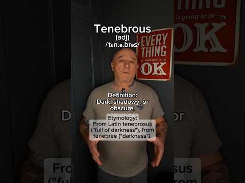 Tenebrous! English Pronunciation, Meaning, Synonyms, Etymology, and Examples!