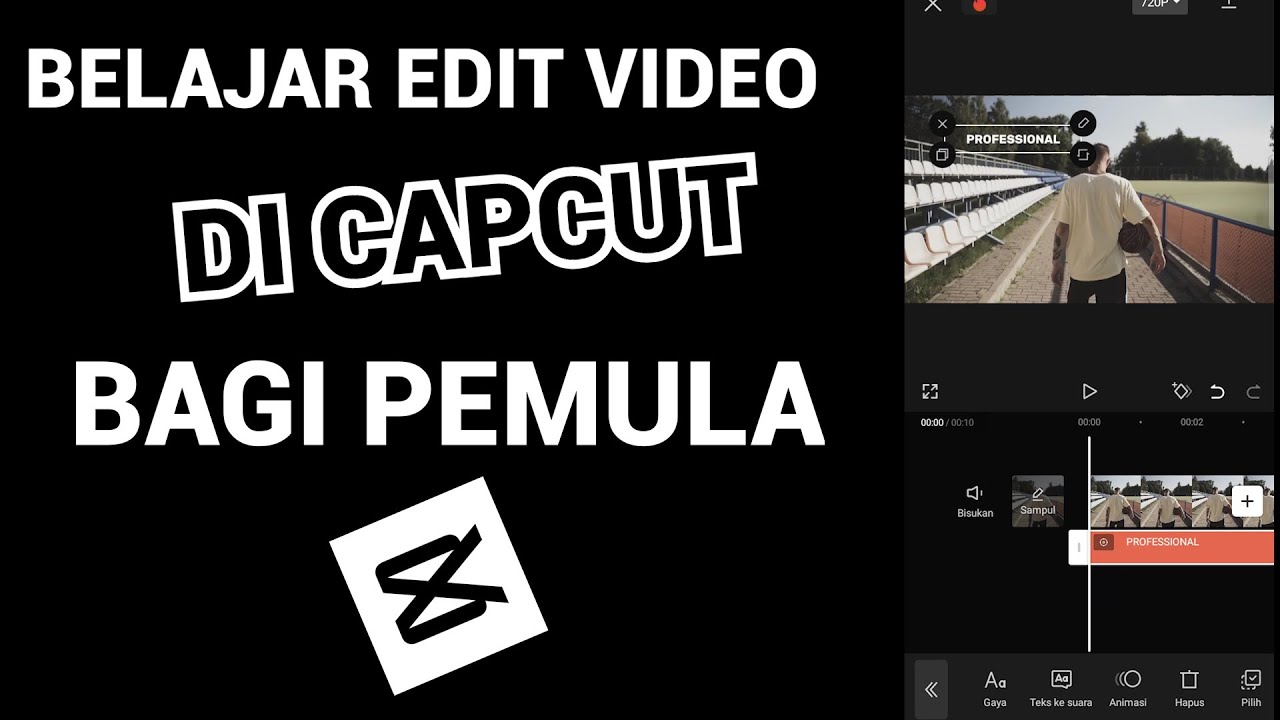 Cara Edit Video Di Capcut Bagi Pemula - Tutorial Capcut Tracking Video