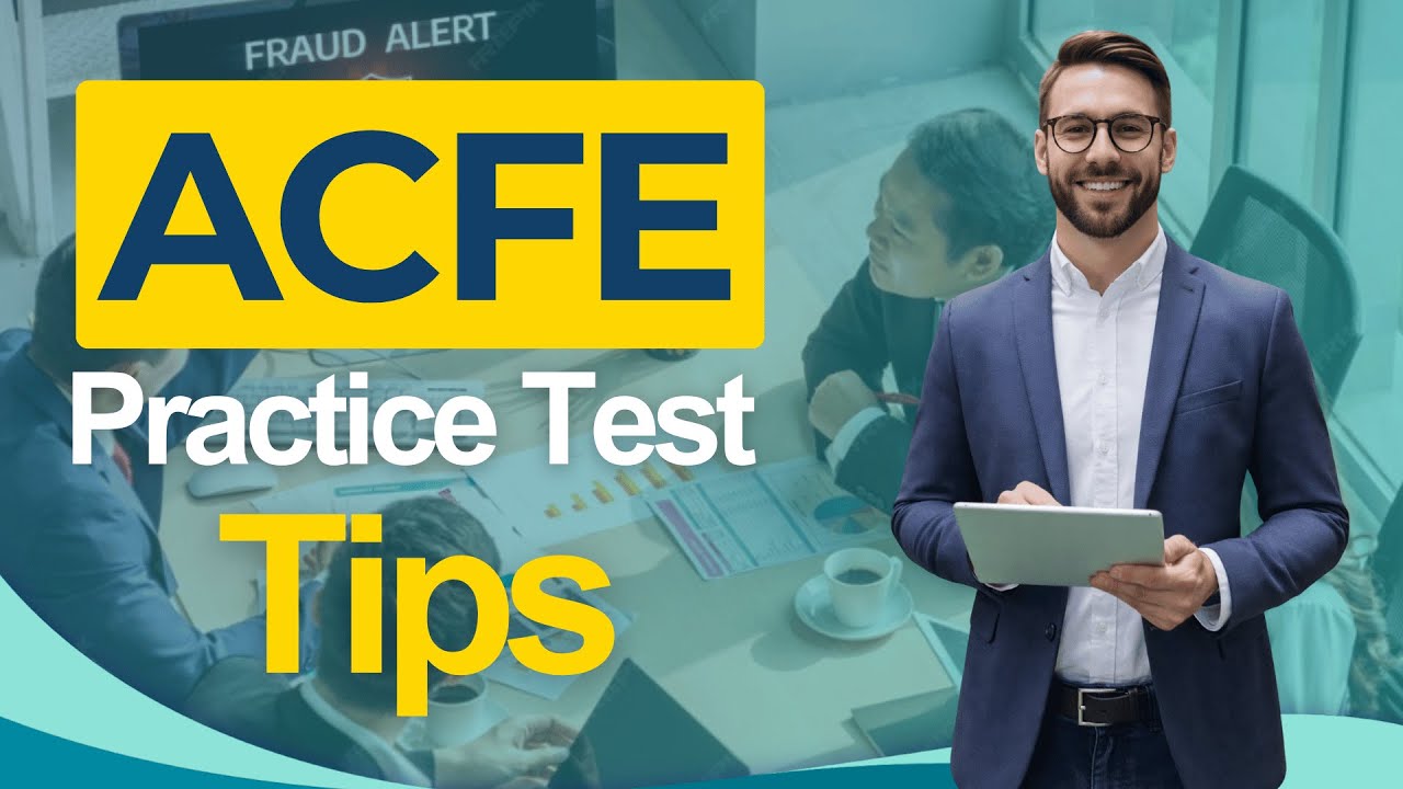 CFE Certification Practice Test 2026 - Certified Fraud Examiner ACFE All You Need to Know