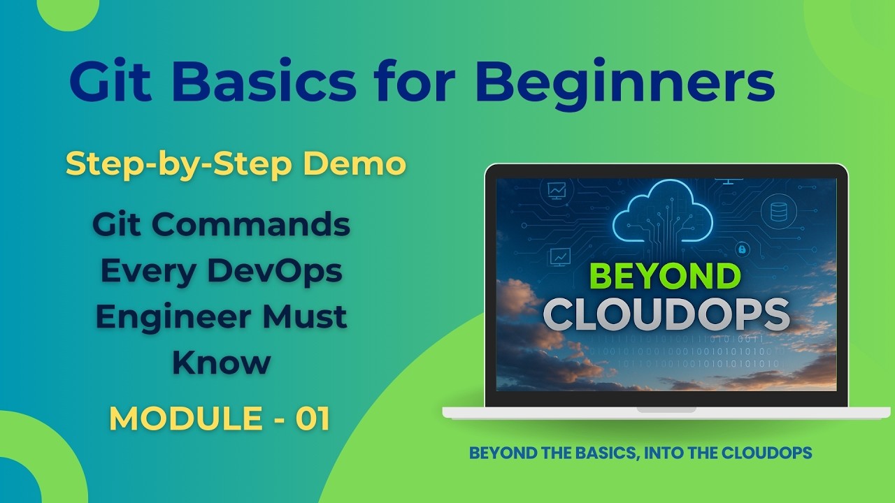 Git Basics for Beginners | Git Commands Every DevOps Engineer Must Know | Module - 01
