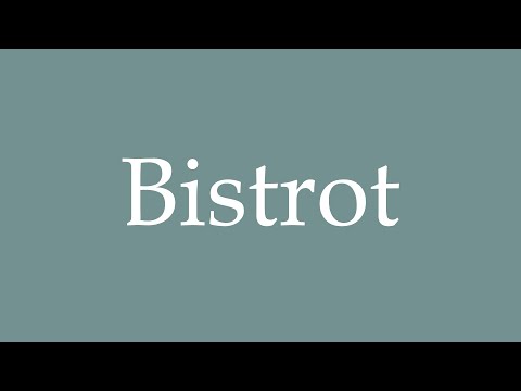 How to Pronounce ''Bistrot'' Correctly in French