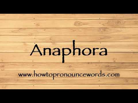 How To Pronounce Anaphora ? How To say Anaphora New Video