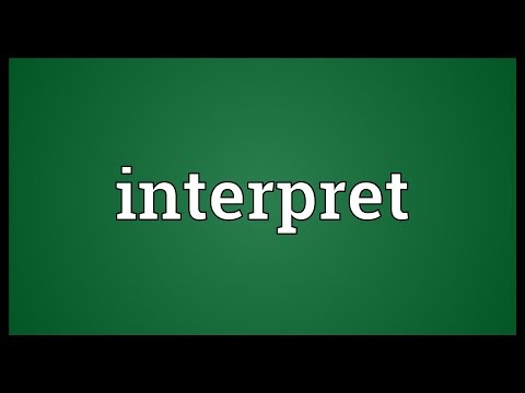 Interpret Meaning