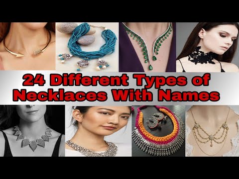 24 Fashionable & Trendy Different Types of Necklaces with name
