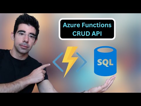 How to build a CRUD API with Azure Functions and Azure SQL Database ...