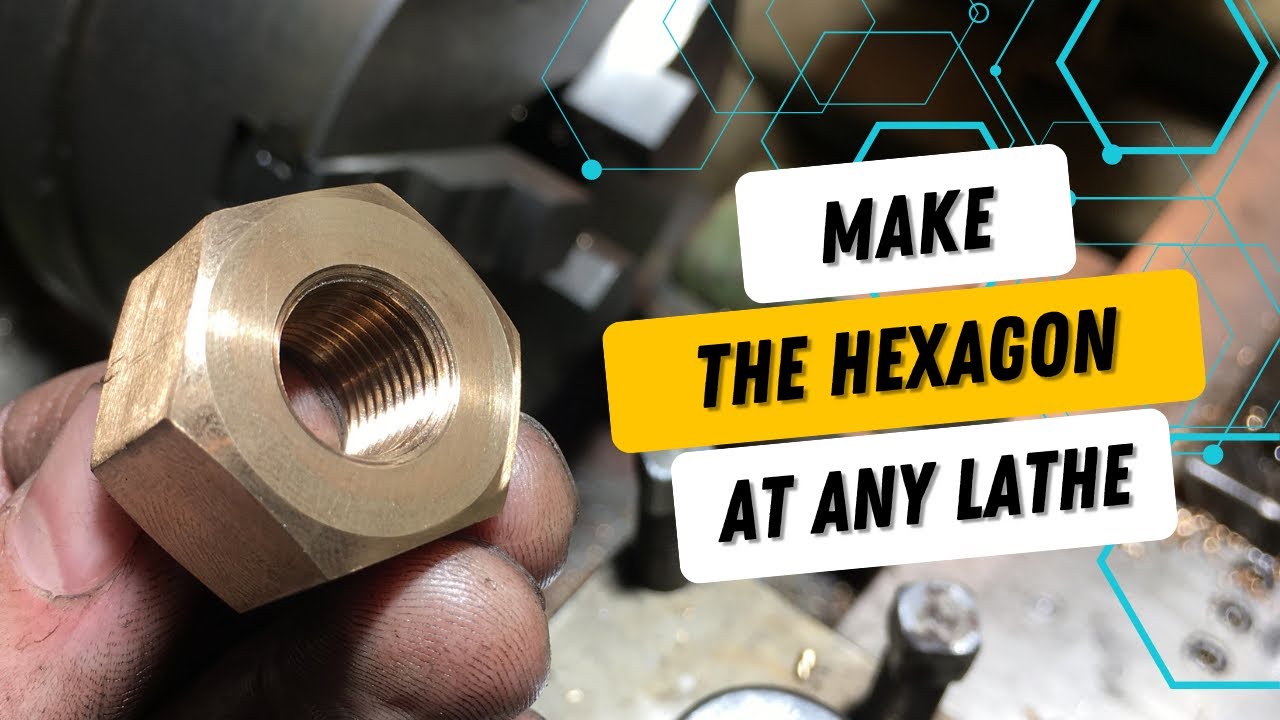 Making HEXAGONAL on the LATHE [simple technique]