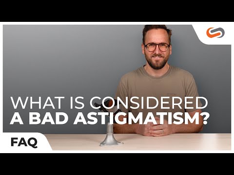 What is Considered a Bad Astigmatism? | SportRx