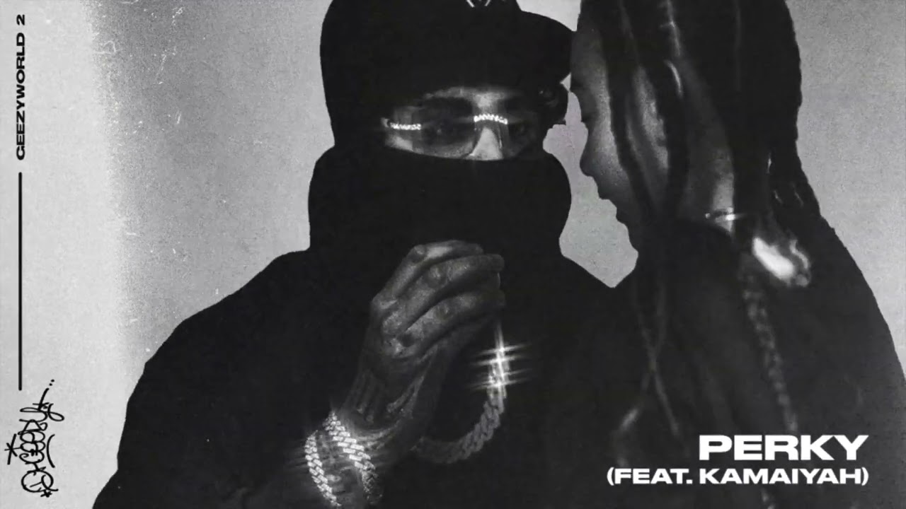 OhGeesy - Perky (feat. Kamaiyah) [Official Audio]
