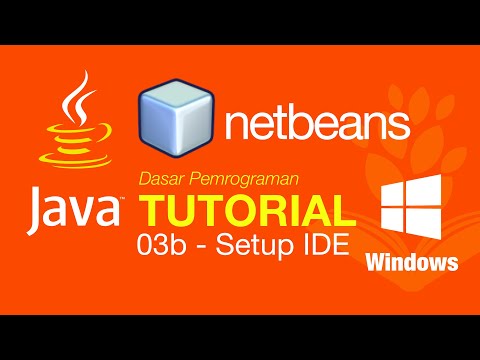 Learn Belajar Java Dasar 03b Setup IDE Netbeans Windows - Mind Luster