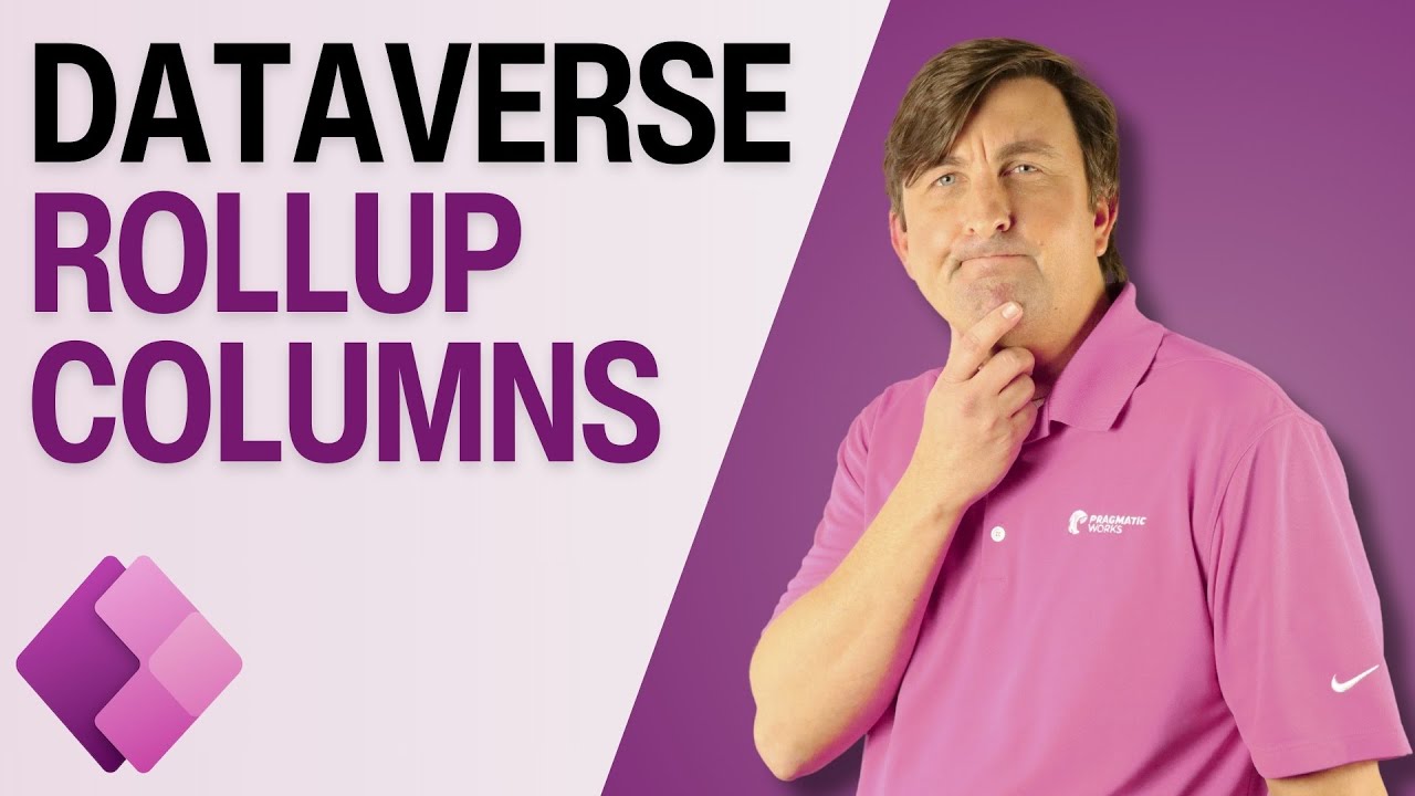 Optimize Power Apps: Dataverse Rollup Columns
