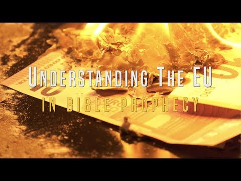 Understanding The EU in Bible Prophecy - Dr Mark Hitchcock