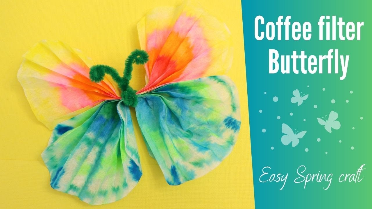 Coffee Filter Butterfly - Easy Spring craft for kids