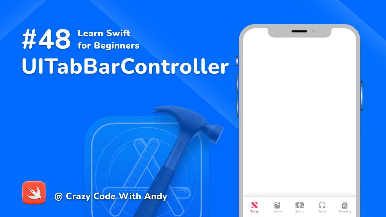 48. UITabBarController in Swift - Learn Swift For Beginners