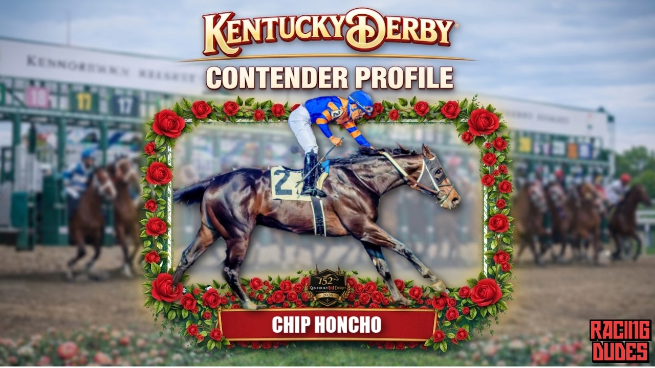 Chip Honcho Kentucky Derby 2026 Profile | Odds, Analysis & Winning Chances