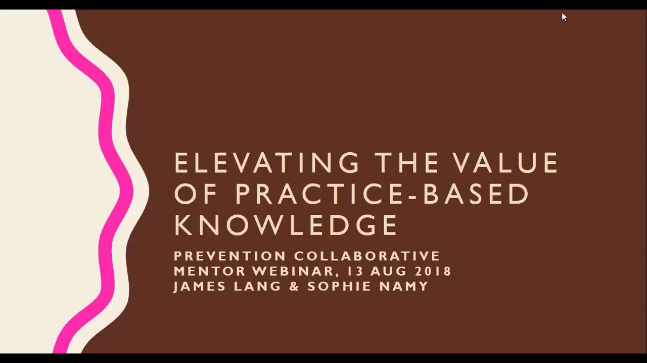 Elevating the Value of Practice-Based Knowledge