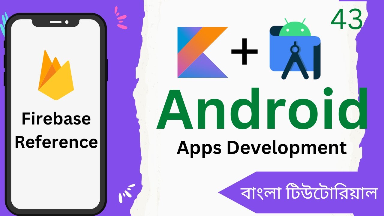 Android development with Kotlin (data into firebase) Bangla Tutorial Part - 43