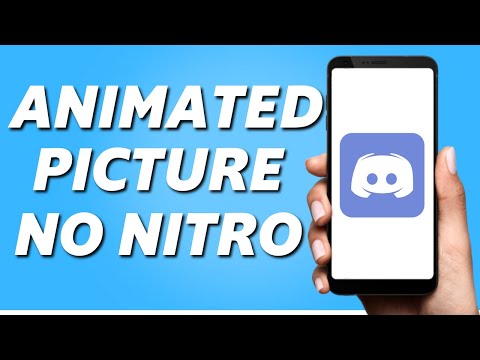 How to get an Animated Profile Picture on Discord Without Nitro (2025)