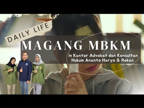 Magang MBKM Fakultas Hukum di Kantor Advokat dan Konsultan Hukum "Ananto Haryo & Rekan"