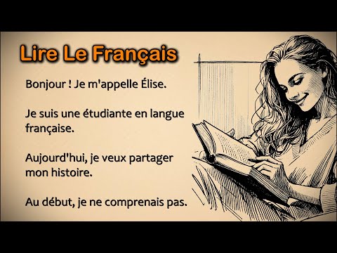 learn French with simple stories (A2) | Lire le français