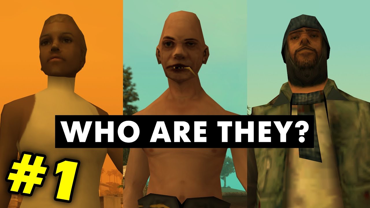WHO REALLY are these NPCs from GTA San Andreas? (#1)