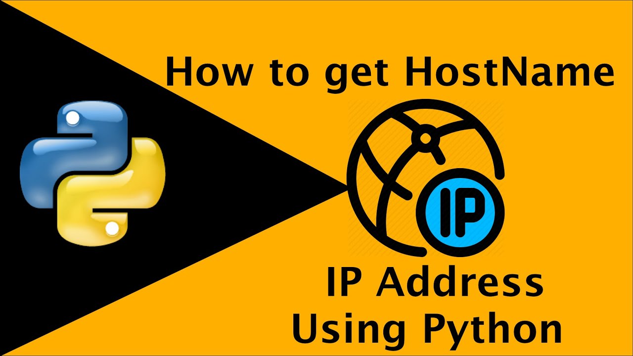 How to get HostName and  IP Address using Python3.6 🔥