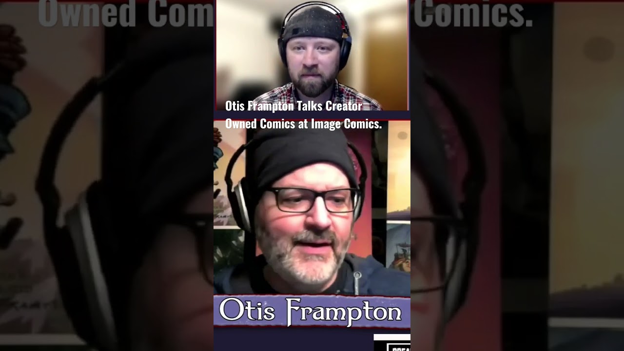 #OtisFrampton #podcast #epicrealms #imagecomics #oddlynormal #Illustrator #comicbookwriter #artist