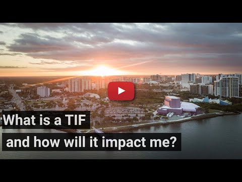What is a TIF and how will it impact me?