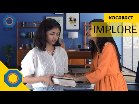 Implore Meaning | VocabAct | NutSpace