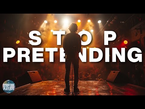 11 Bible Verses to Teach You How to Be Authentic | Scripture Playlist