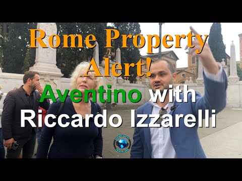 Rome Property Alert! Aventino with Riccardo Izzarelli