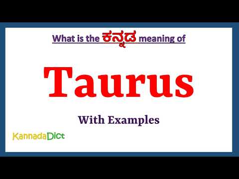 Taurus Meaning in Kannada | Taurus in Kannada | Taurus in Kannada Dictionary |