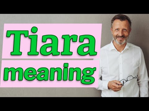 Tiara | Definition of tiara 📖