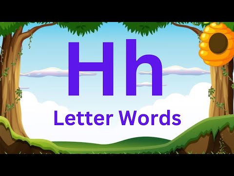H Letter Words | Words Starting with Letter H | Letter H words | Alphabet H h - Lets Grow #alphabet