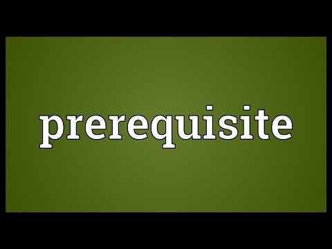 Prerequisite Meaning