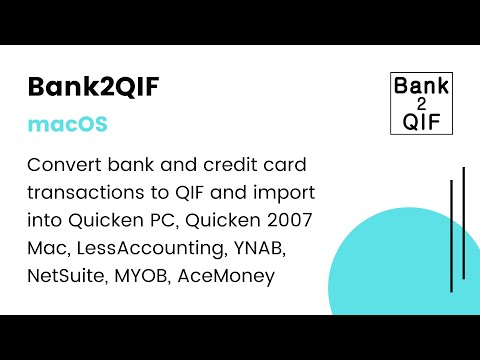 Bank2QIF (Mac): Convert CSV/Excel/PDF/QFX/QIF/OFX/QBO/MT940/STA to QIF