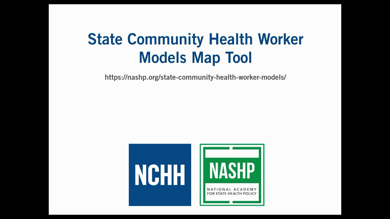 Introduction to the State Community Health Worker Models Map Tool