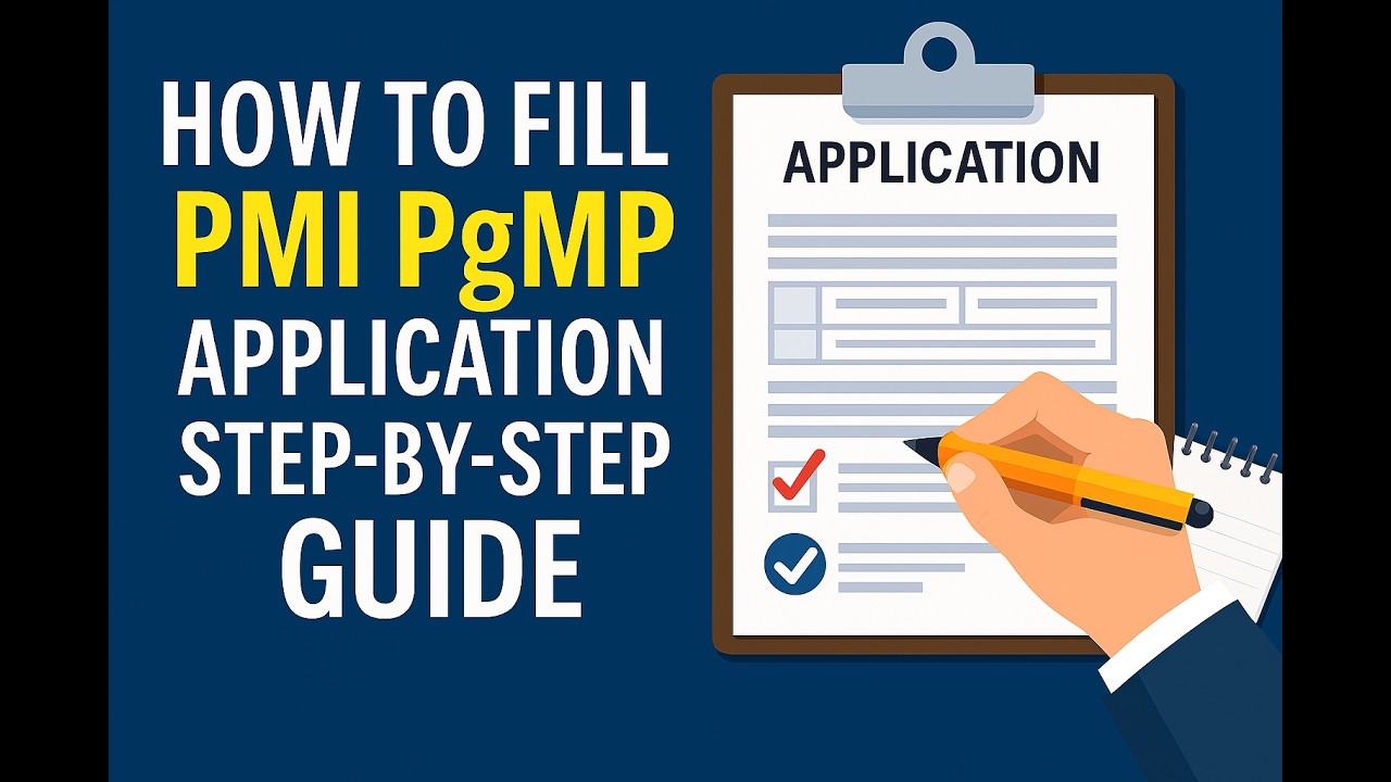 How to Fill PMI PgMP Application: Step-by-Step Guide