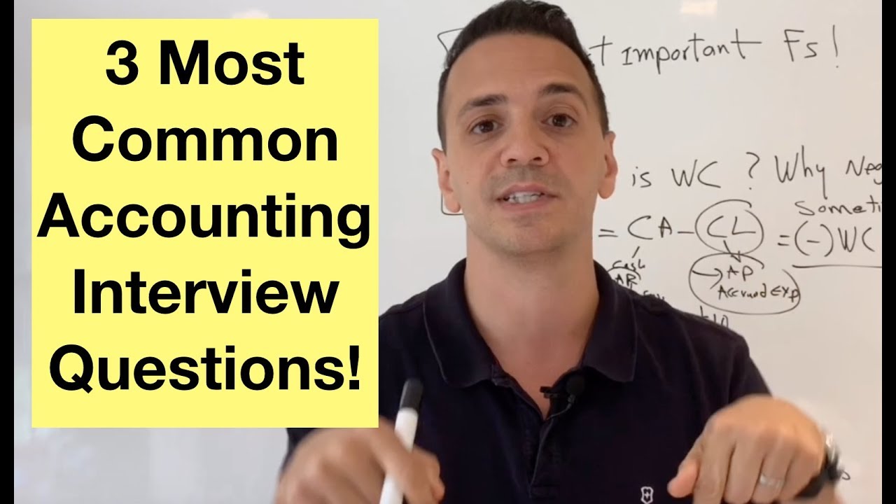 3 most frequently asked accounting interview questions