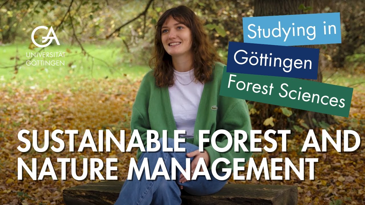 Sustainable Forest and Nature Management: Welcome to SUFONAMA, Welcome to Göttingen