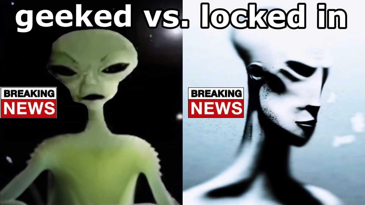 Geeked alien vs Locked in alien