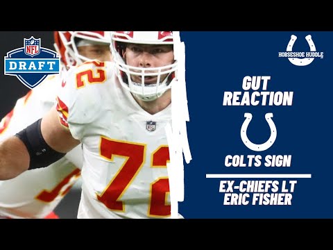 Gut Reaction: Colts Sign Ex-Chiefs LT Eric Fisher | SI Sitdown