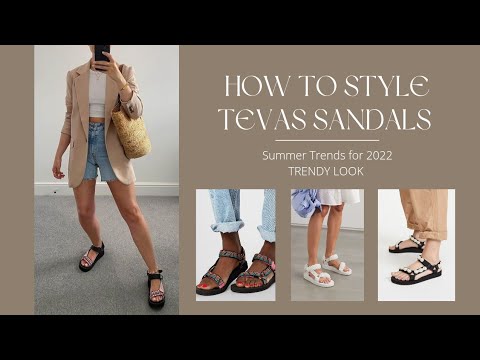 How To Style Tevas Sandals | yes, They're Baack !!!!
