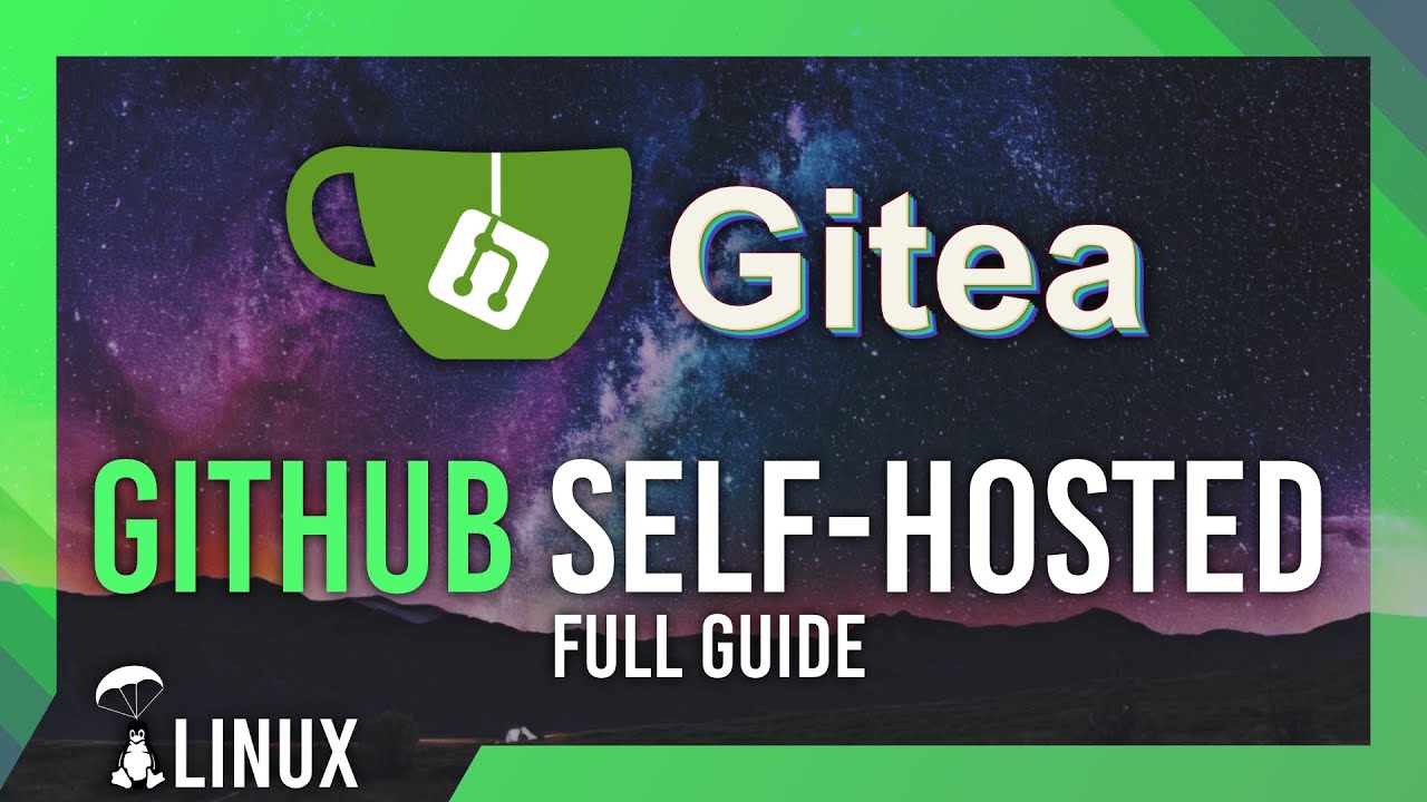 Private Self-Hosted GitHub Server | Gitea Complete Setup Guide