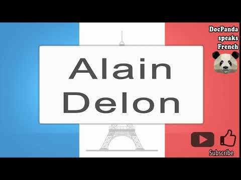 Alain Delon‬‬ - How To Pronounce - French Native Speaker