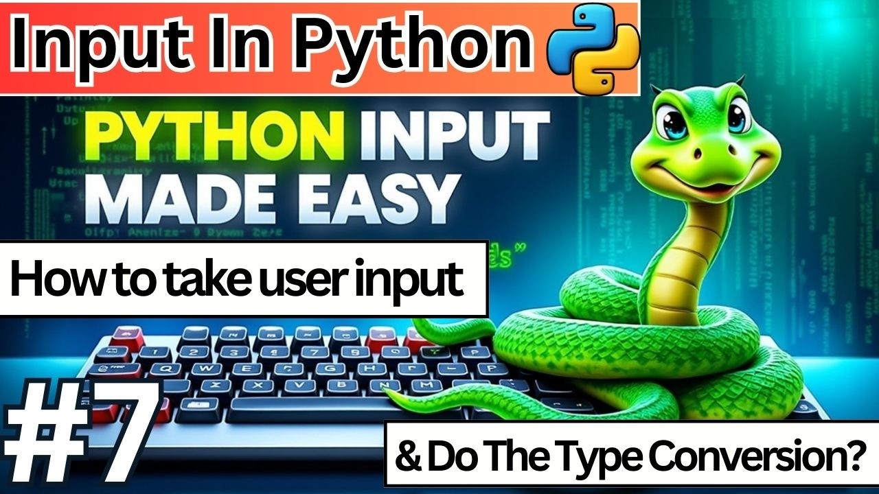 #7 Taking User input & Type Conversion in Python | How to take User Inputs in Python? | Code Tpoint
